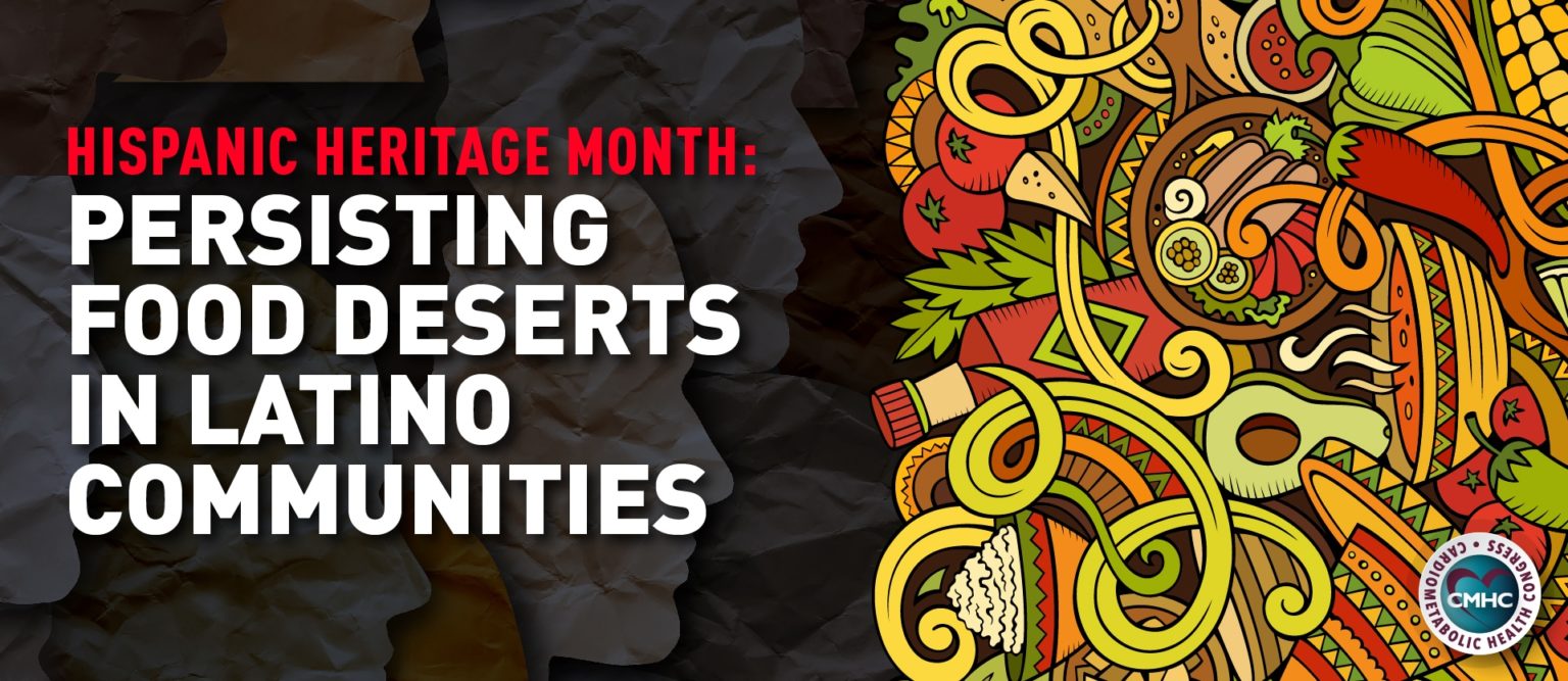 Persisting Food Deserts in Latino Communities - CMHC
