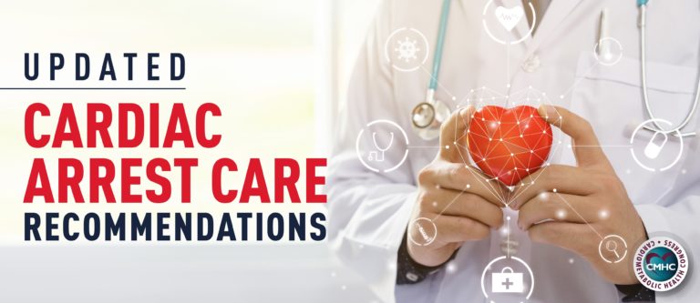 Updated Cardiac Arrest Care Recommendations | Cardiometabolic Health ...