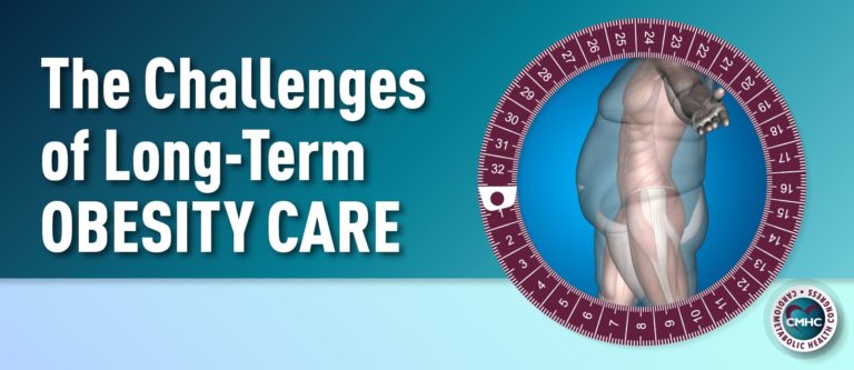 The Challenges of Long-Term Obesity Care | Cardiometabolic Health Congress