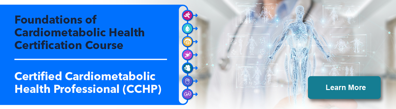 CMHC Foundations of Cardiometabolic Health Certification Course ...