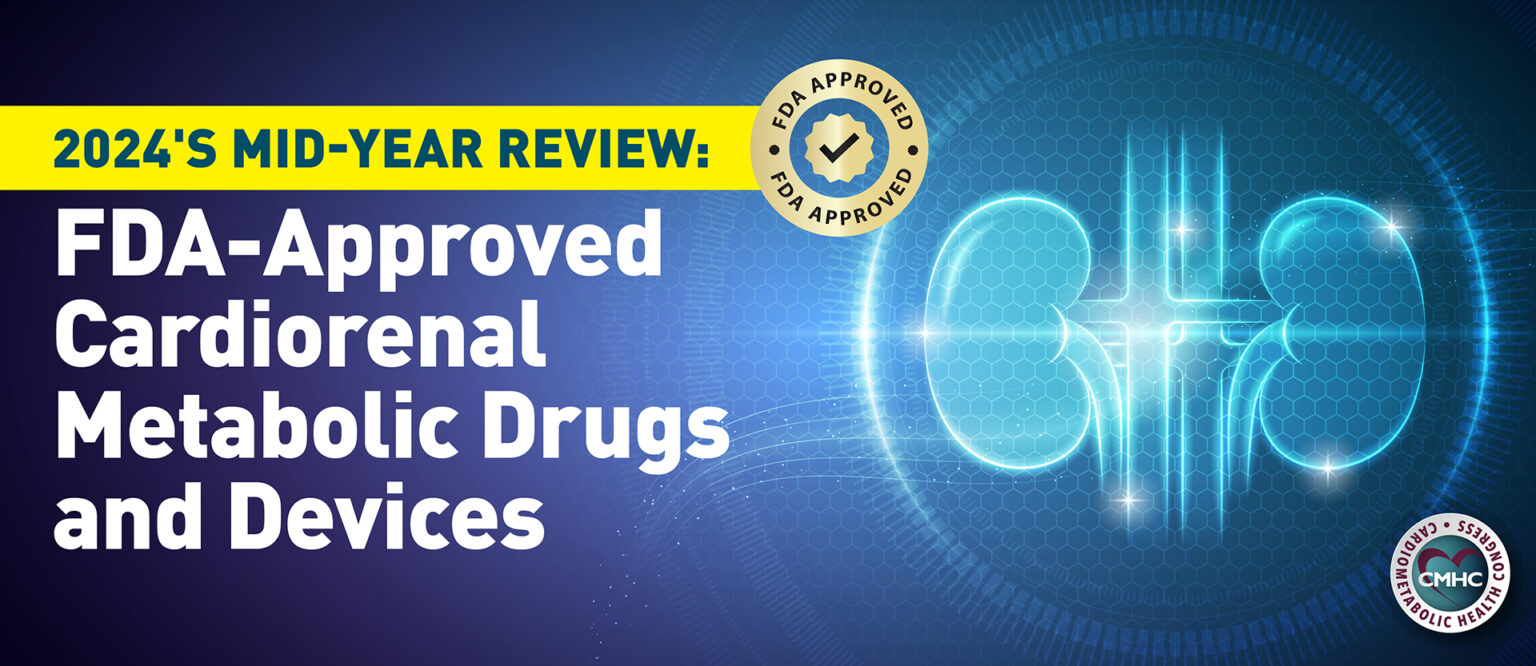 2024's Mid-Year Review: FDA-Approved Drugs and Devices