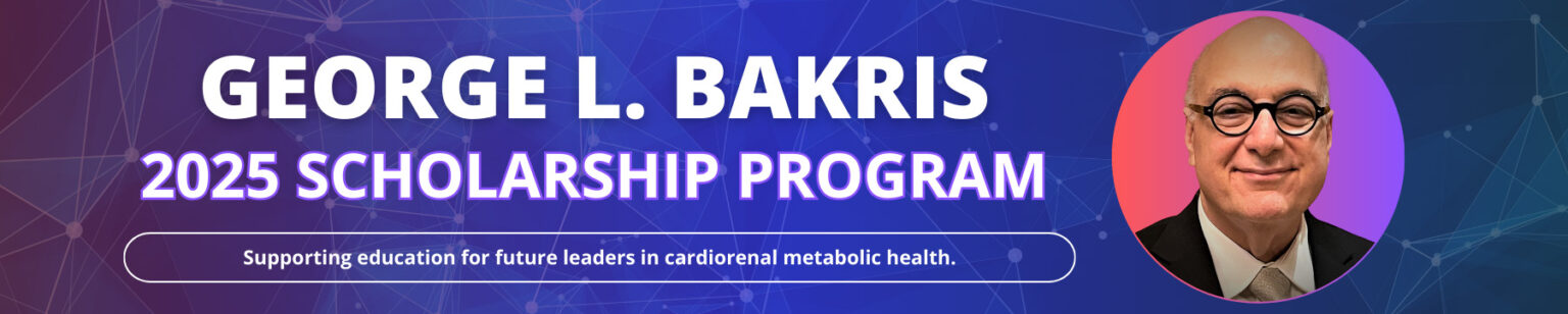 George Bakris Scholarship Program | Cardiometabolic Health Congress